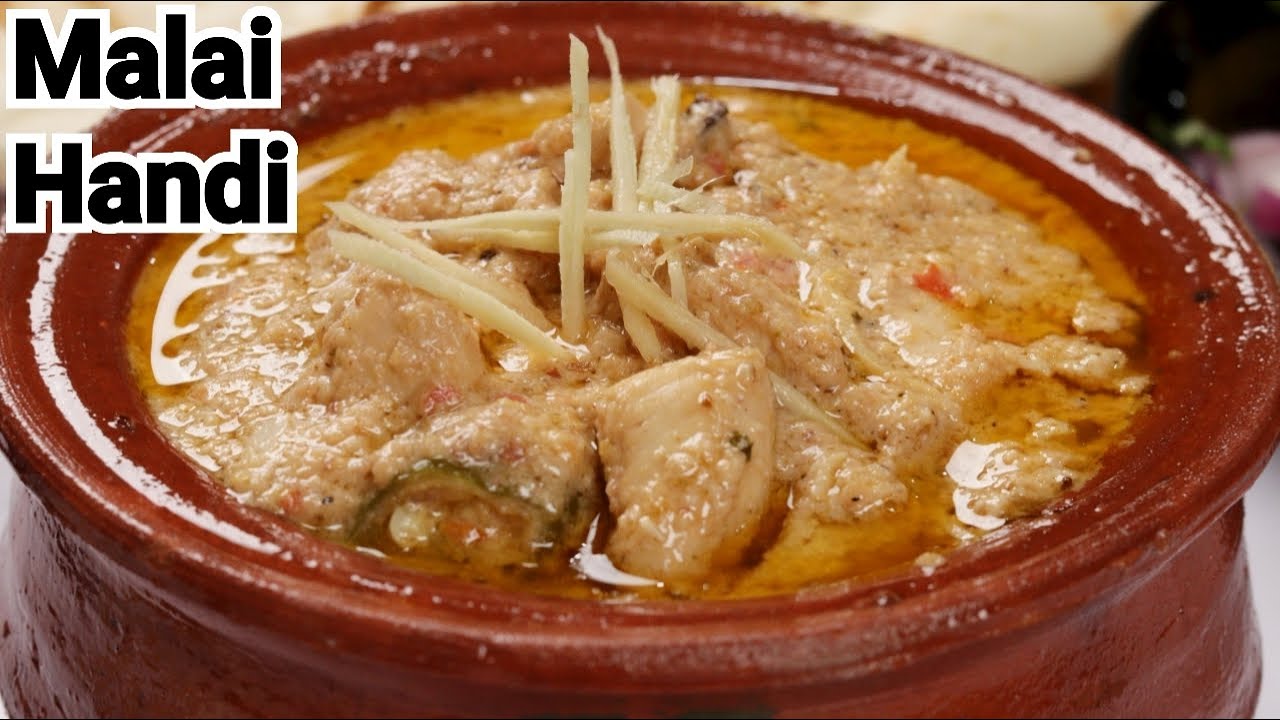 Malai Handi Tastes Like Original Restaurant Recipe - YesICanCook