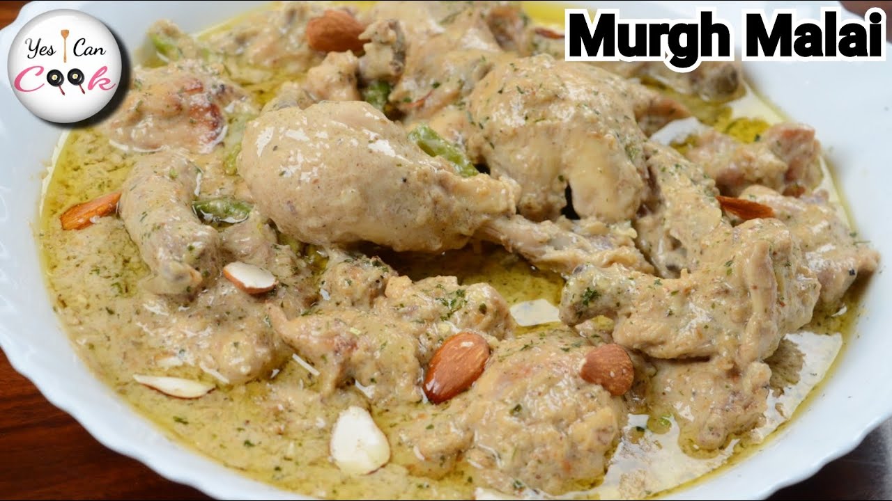Malai Murghi Recipe - YesICanCook